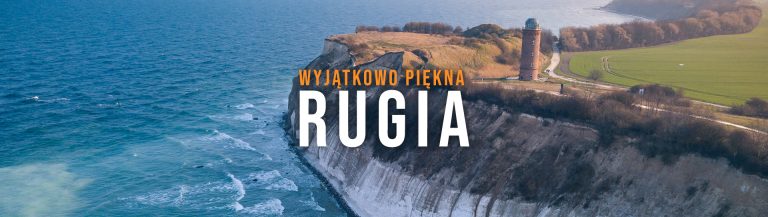 Wyspa Rugia. Ciekawe miejsca, co zobaczyć na Rugii?